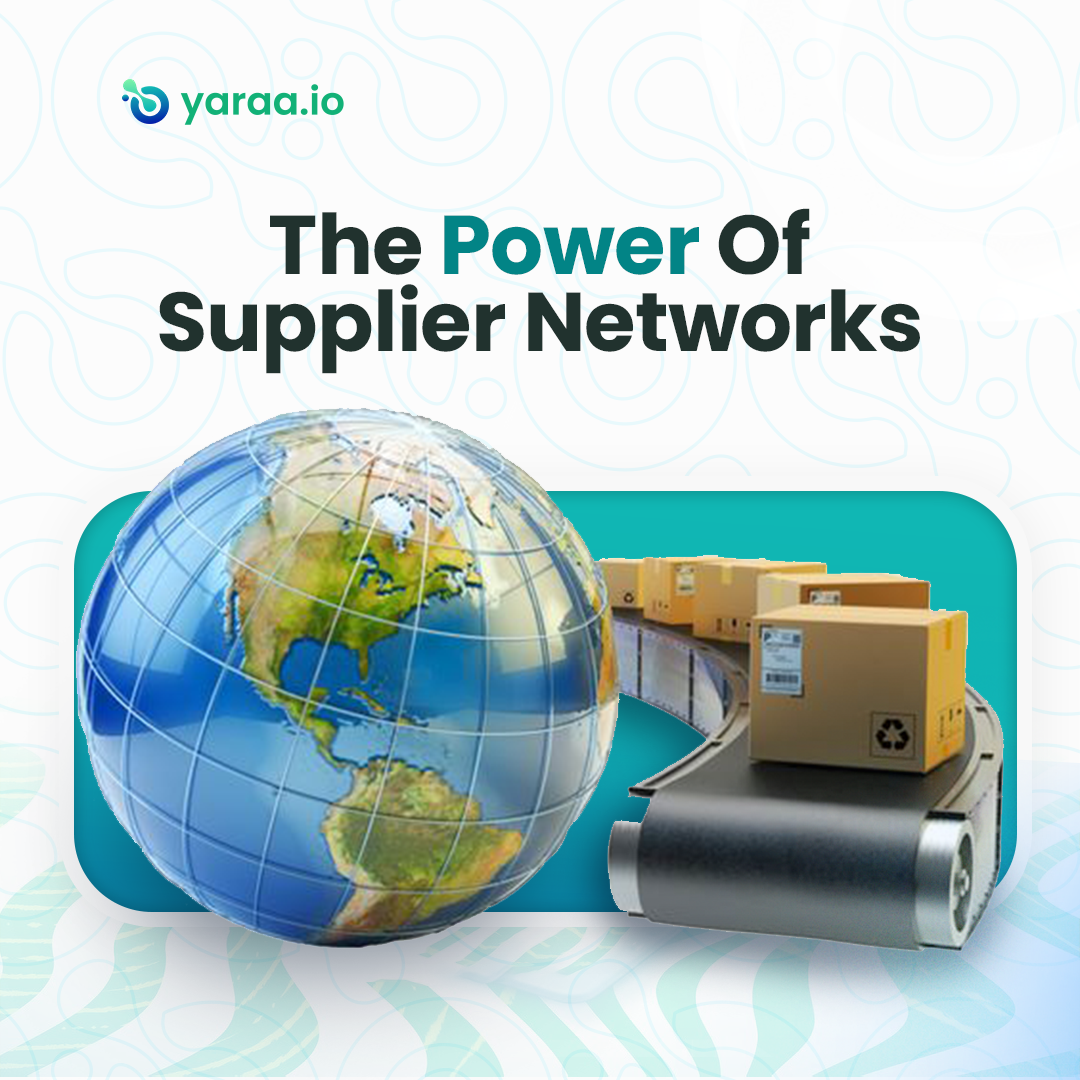 THE POWER OF SUPPLIER NETWORKS